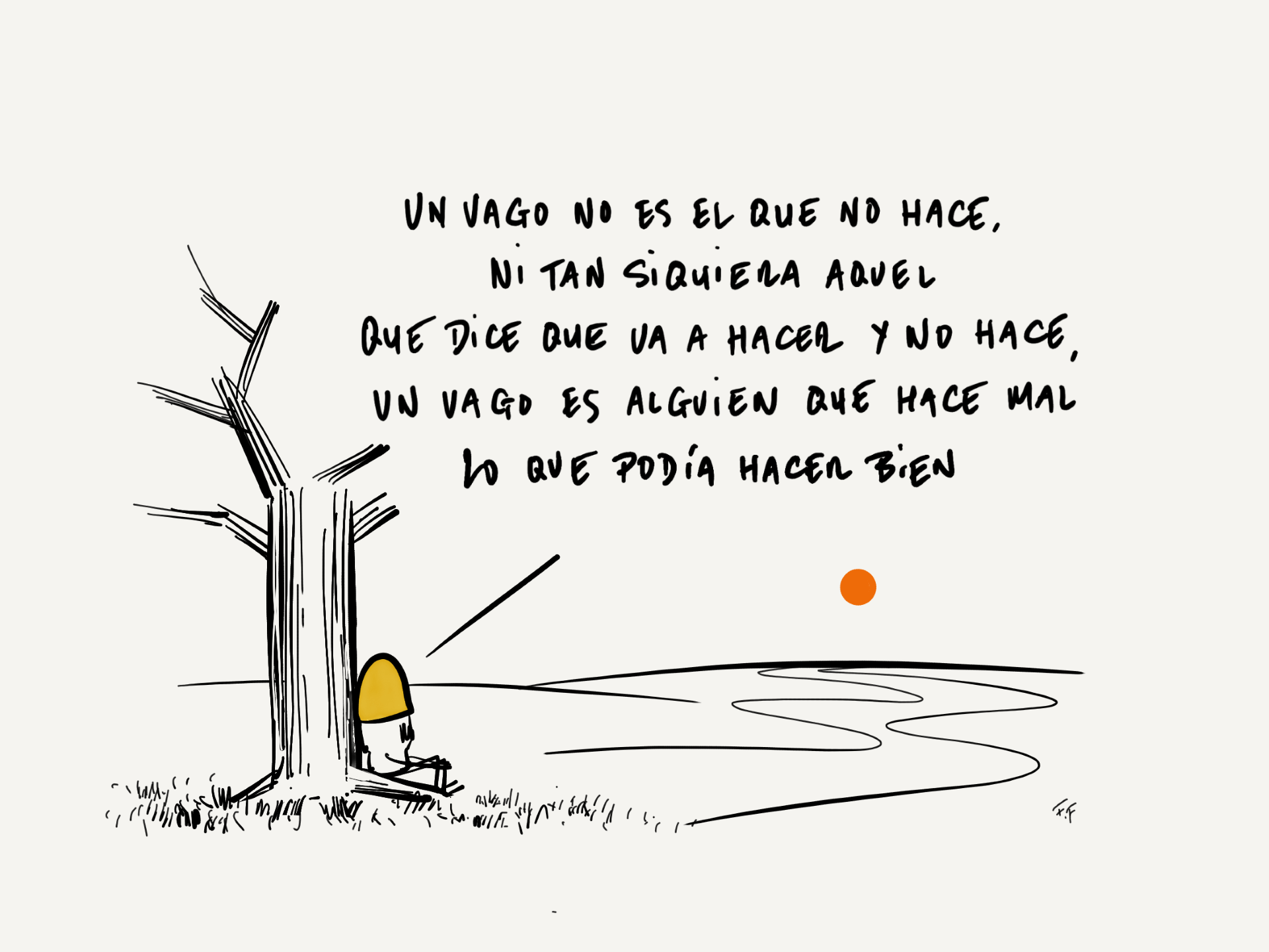 El vago | La Vida de Franz Frichard